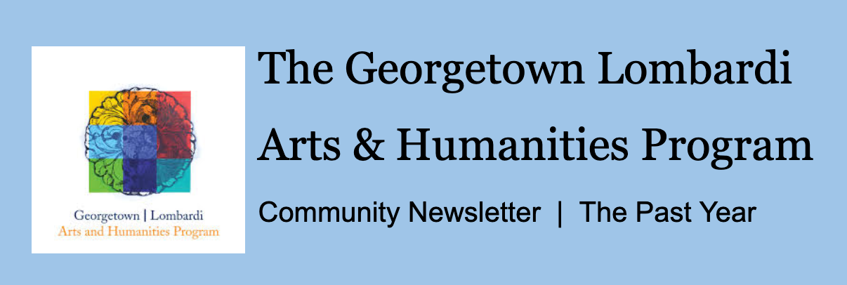 Arts & Humanities Newsletters - Lombardi Comprehensive Cancer Center